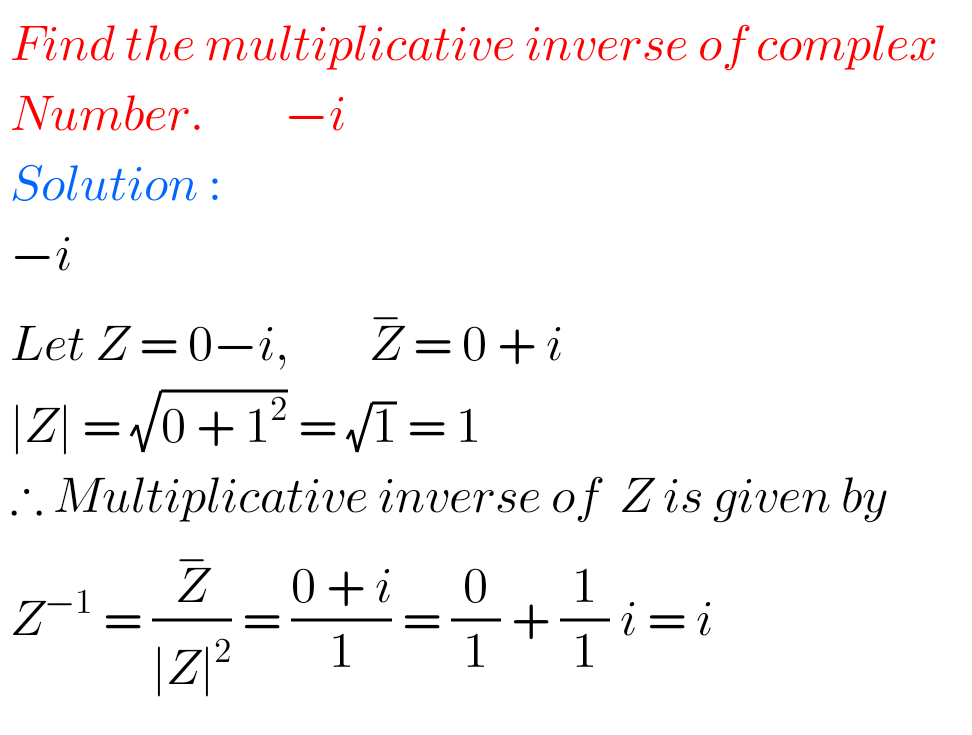 Find The Multiplicative Inverse Of The Complex Number I Maths Glow