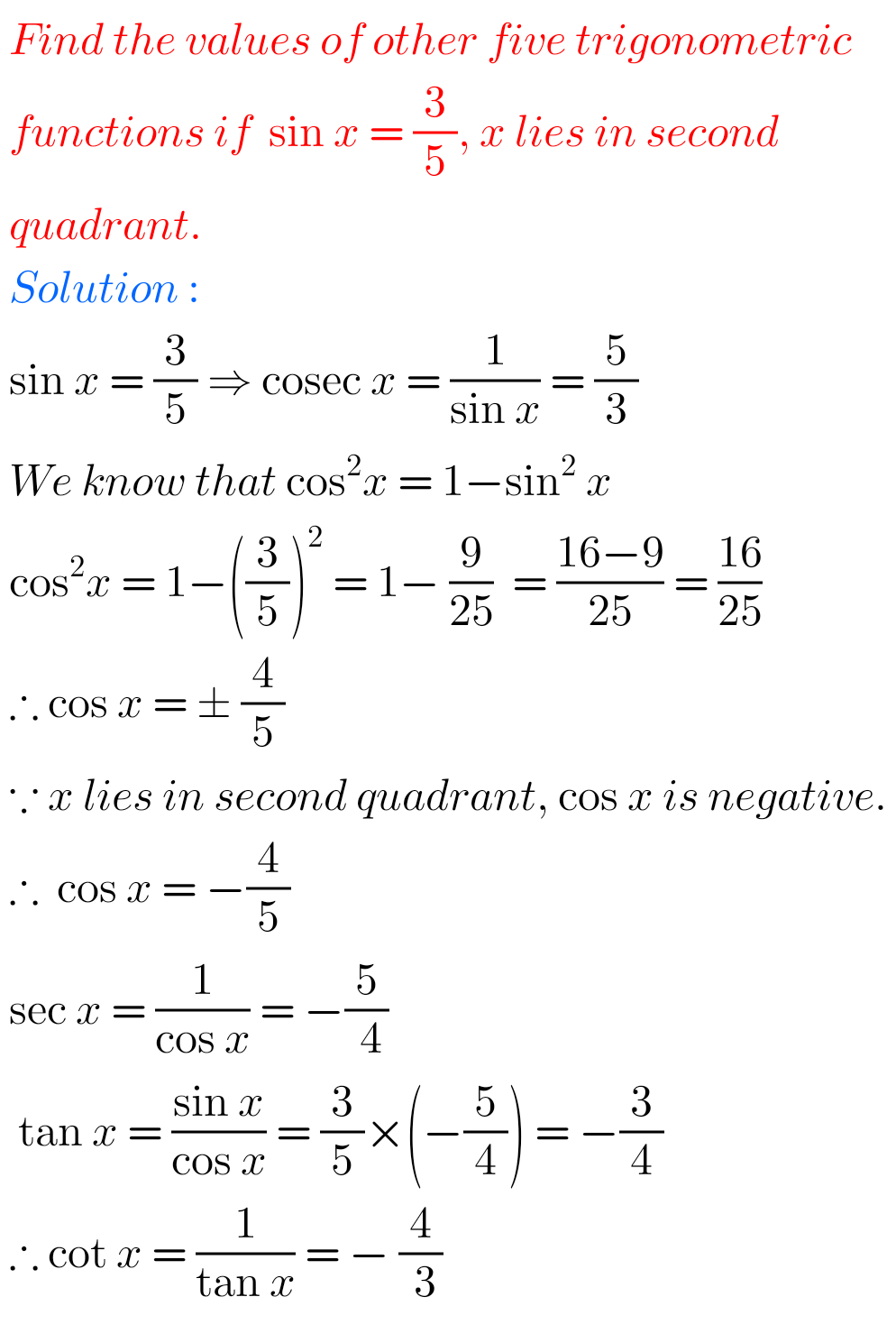 Find the values of other five Trigonometric Functions if sin x = 3/5, x ...